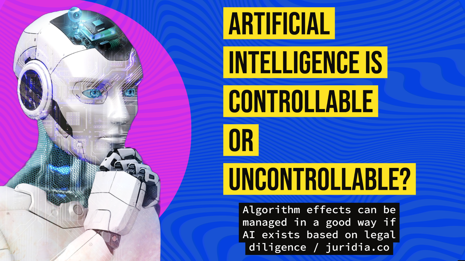 ONLINE COURSE: How law applies in artificial intelligence (AI)? - LEGADLLY